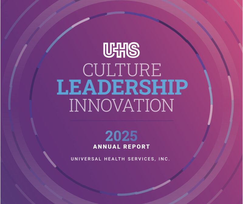 Universal Health Services Publishes 2024 UHS Annual Report - Universal ...